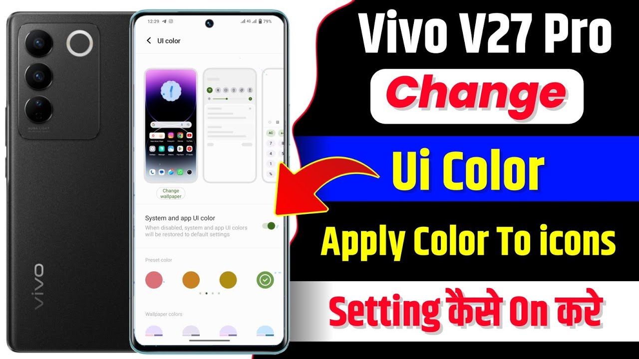 Vivo V27 Pro Change Ui Color Setting Kaise On Kare | How To Apply Color ...