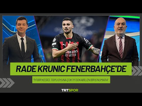 Rade Krunic Fenerbahçe'de! | “\