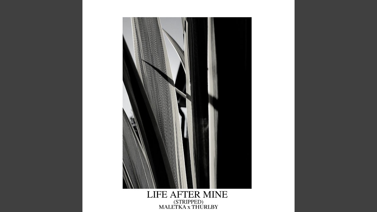 Life After Mine (Stripped) - YouTube