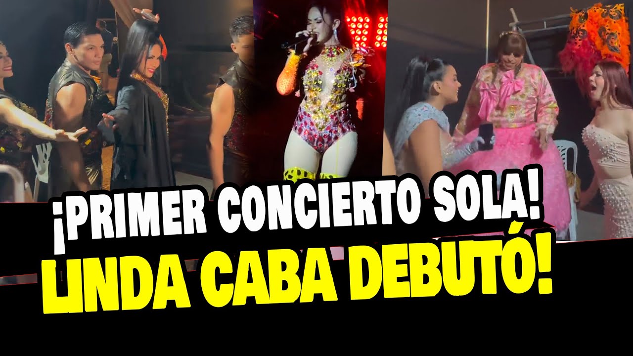 LINDA CABA DEBUTA COMO SOLISTA Y ASÍ FUE SU PRIMERA PRESENTACIÓN EN ...