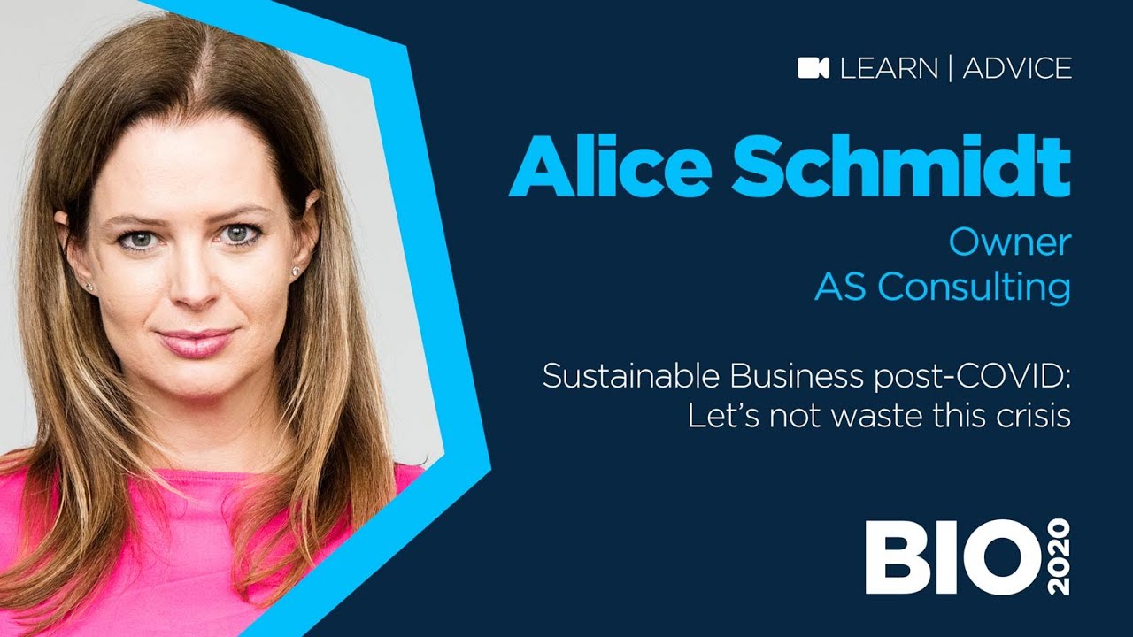 Sustainable Business post-COVID: Let’s not waste this crisis (Alice ...