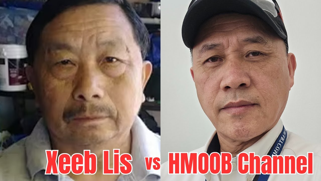 Xeeb Lis vs Hmoob Channel - YouTube
