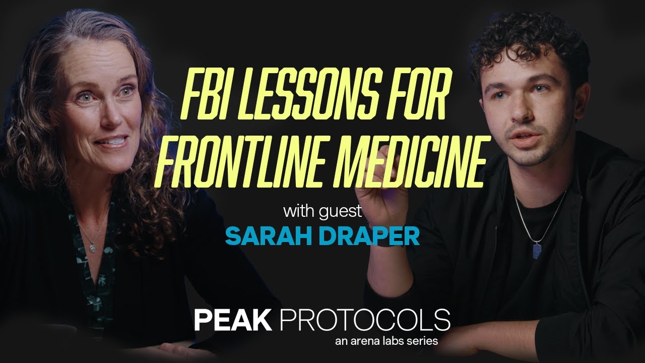 Peak Protocols: Episode 2 with Sarah Draper | FBI Lessons for Frontline ...