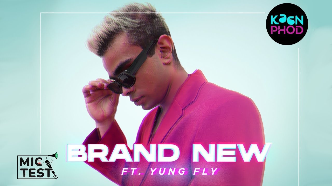 Yung Fly - Brand New | Official Music Video | #MicTestOnKaanPhod - YouTube