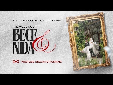 The Wedding of Bece & Nida