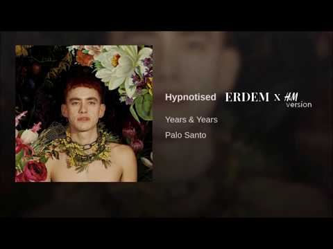 Hypnotised - Years & Years (ERDEM x H&M version)