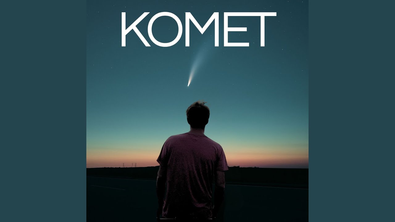 Komet - YouTube