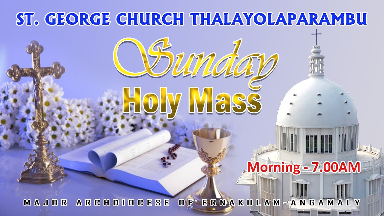 SUNDAY HOLY QURBANA | REV. FR.FREDDY KOTTOOR | 19 JAN. 2025 07.00 AM ...