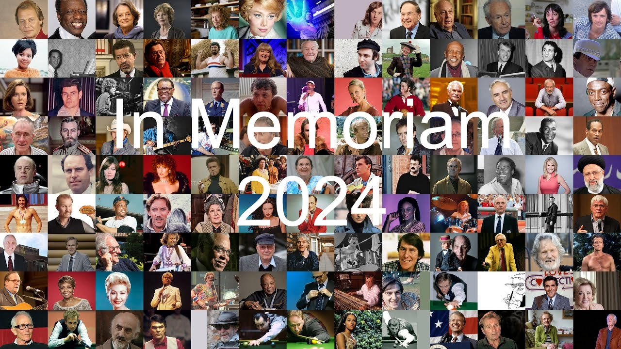 In Memoriam 2024 - a montage of portraits of famous people who died ...