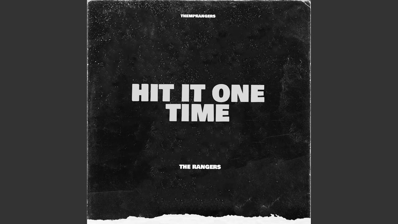 Hit It One Time - YouTube