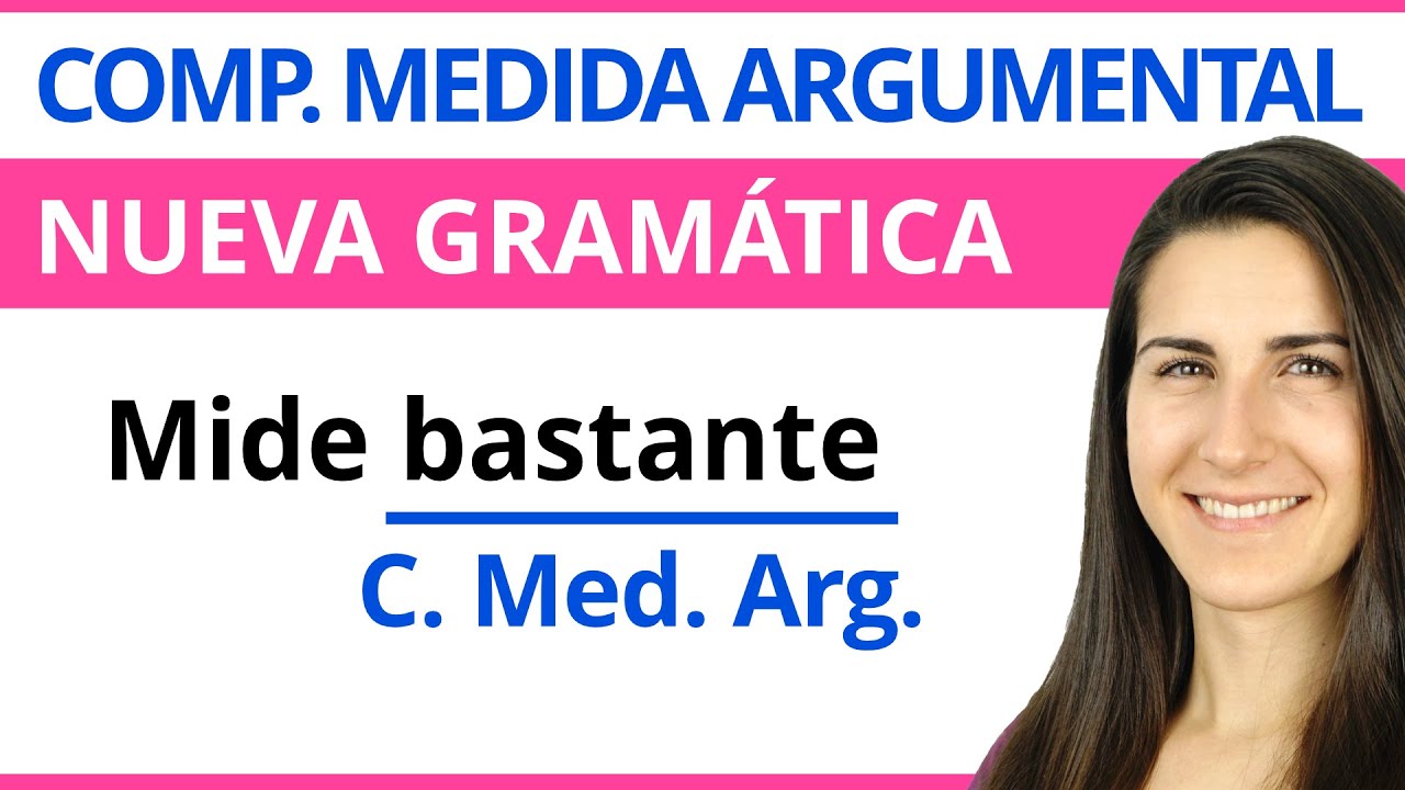 Complemento de MEDIDA ARGUMENTAL 📐 Nueva Gramática NGLE - YouTube