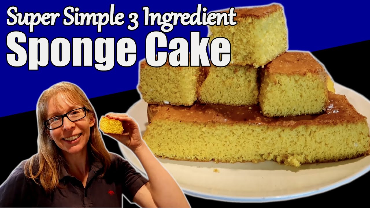 Simple Sponge Cake Recipe - YouTube