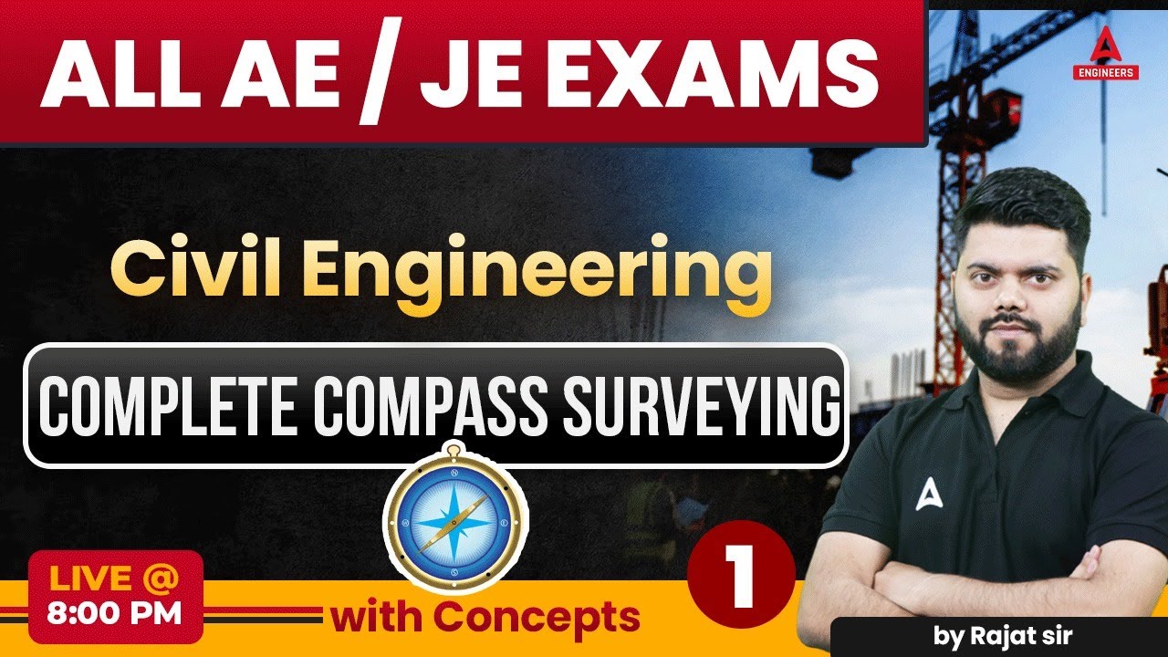 Compass Surveying | Civil Engineering by Rajat Sir - YouTube