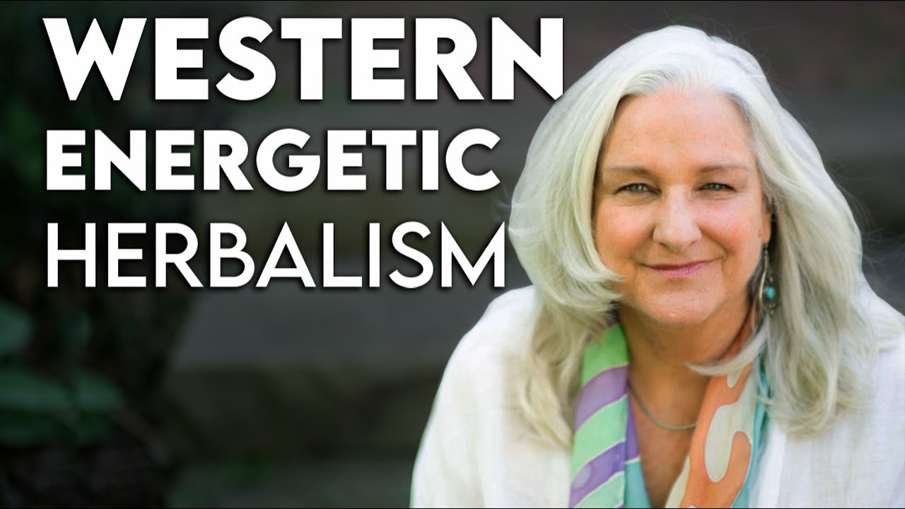 Introduction to Western Energetic Herbalism | Kat Maier - YouTube