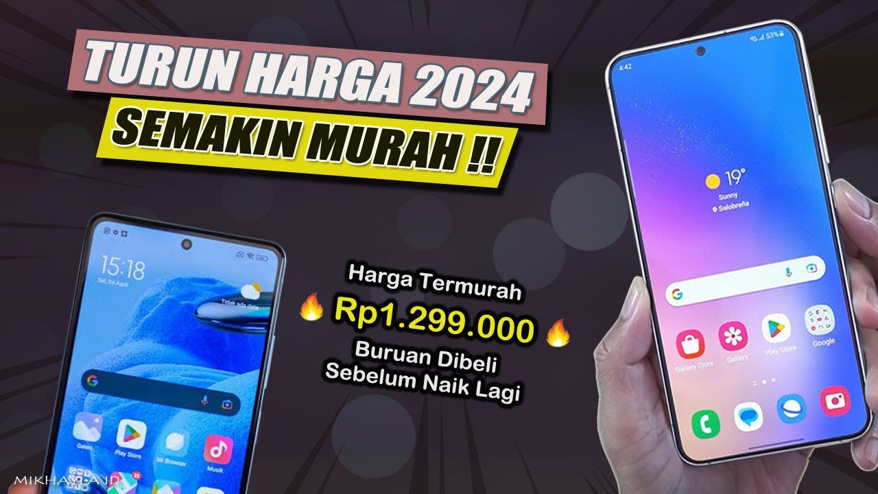 WAKTUNYA DIBELI | 6 HP TURUN HARGA Signifikan FEBRUARI 2024 | Harga ...