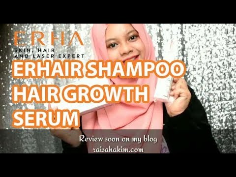 Unboxing Erha - Erhair Shampoo & Hair Growth Serum