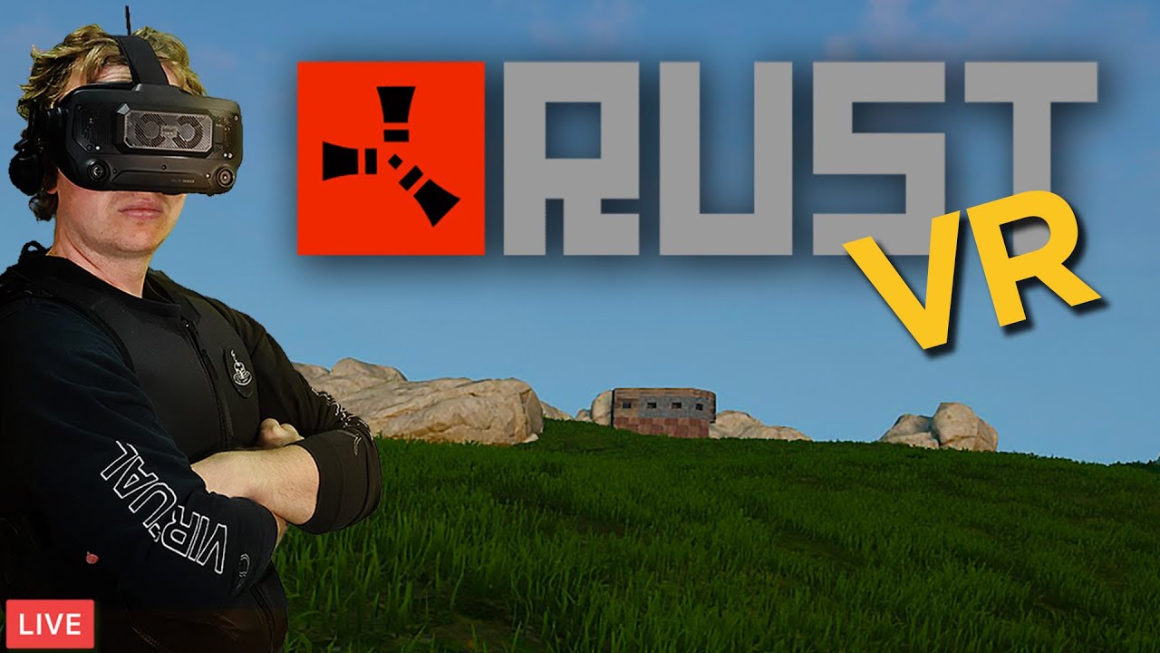 VOD - RUST VR?! - Grim VR in Early Development! - YouTube