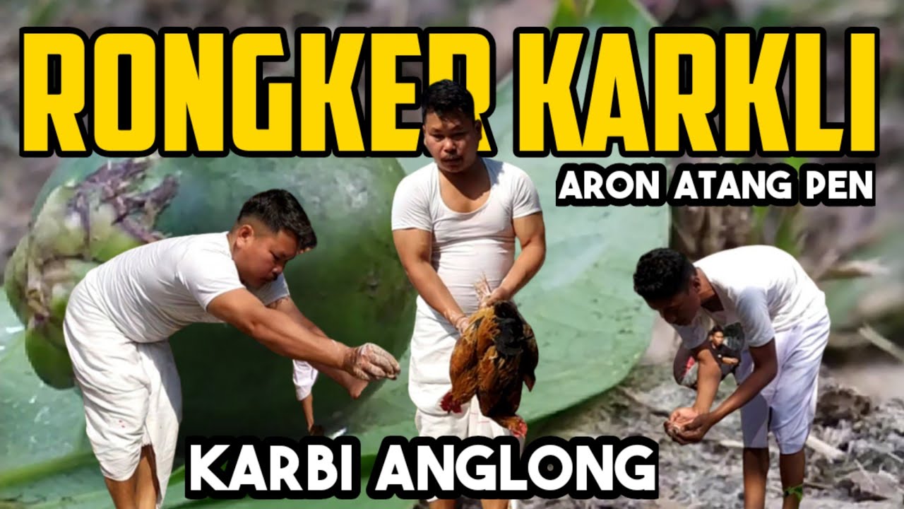 RONGKER KARKLI || KARBI ARONBARIM || 5th JANUARY 2023 || RITUALS - YouTube