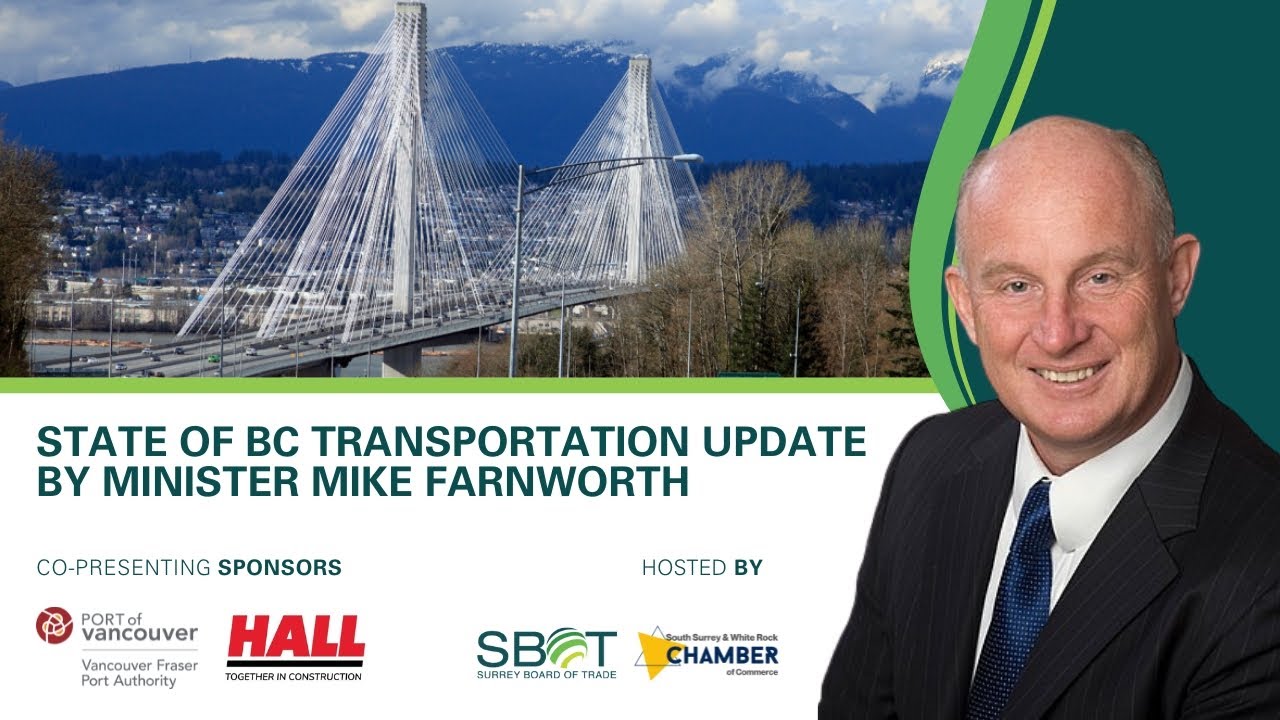 2025 State of BC Transportation Update with Minister Mike Farnworth ...