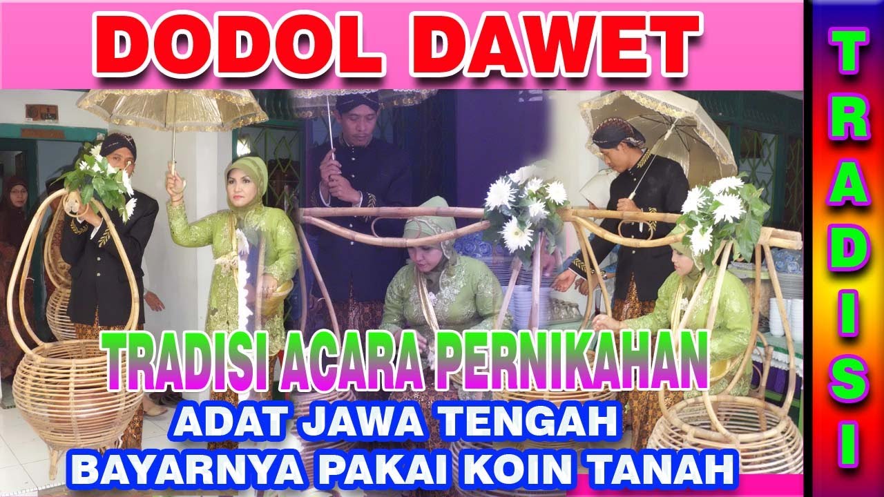 Dodol Dawet | Sebuah tradisi pada Prosesi Pernikahan Adat Jawa. - YouTube