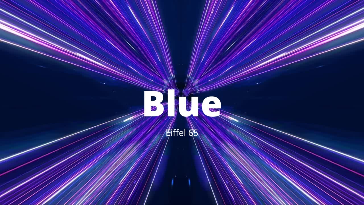 Eiffel 65 - Blue [LYRICS] - YouTube