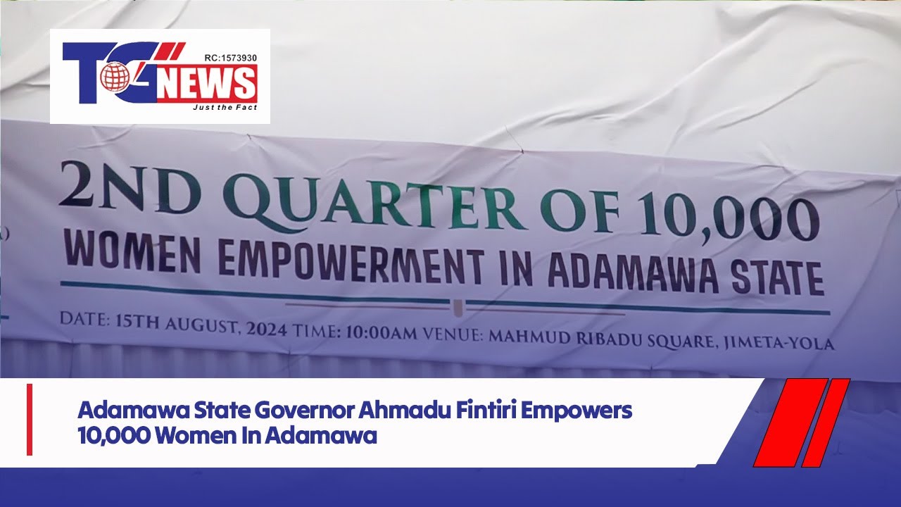 Gov Fintiri Empowers 10,000 Women In Adamawa - YouTube