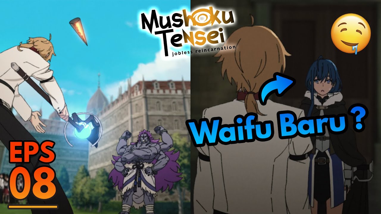 Bahas Episode 8, Kemunculan Nina & Badigadi | Mushoku Tensei Indonesia ...