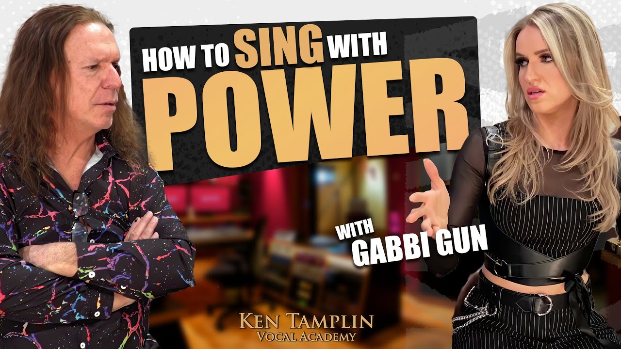 Here's How I Sing With Power - Ken Tamplin And Gabbi Gun - Ken Tamplin ...