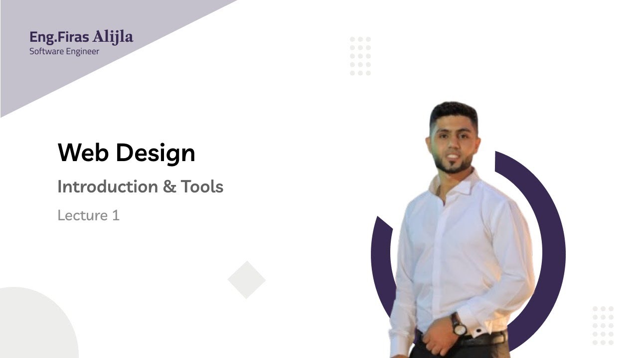 Lecture 1 – Web Design – Introduction & Tools - YouTube