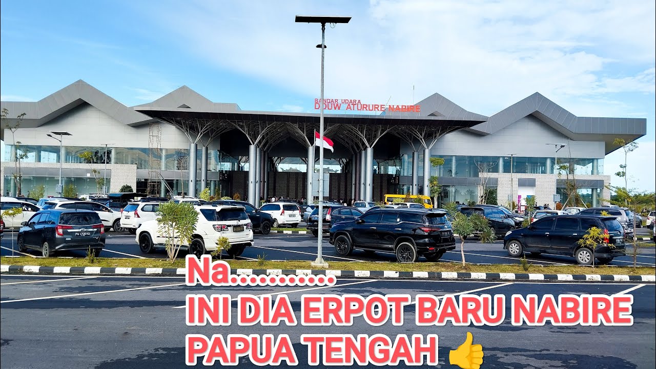 Ini Bandar Udara Baru Nabire - YouTube