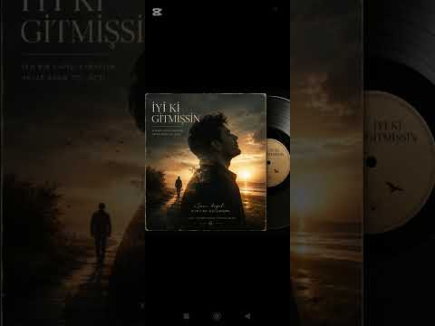 İYİ Kİ GİTMİŞSİN  #müzik #şarkı  #keşfet #keşfetteyiz #dinle #music #slow #eğlence 