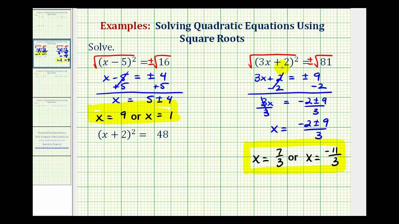 Ex 2: Solving Quadratic Equations Using Square Roots - YouTube