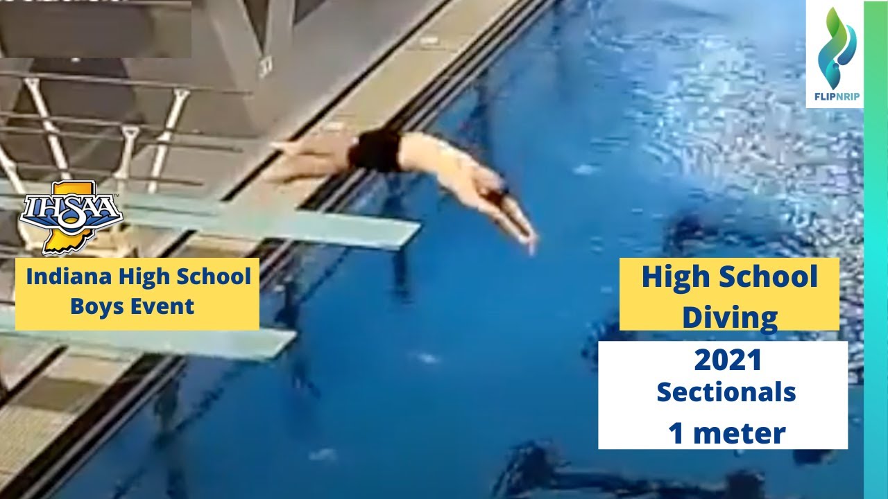 2021 Indiana High School Sectionals @ Eckhart - Boys 1 Meter Springboard Diving - YouTube