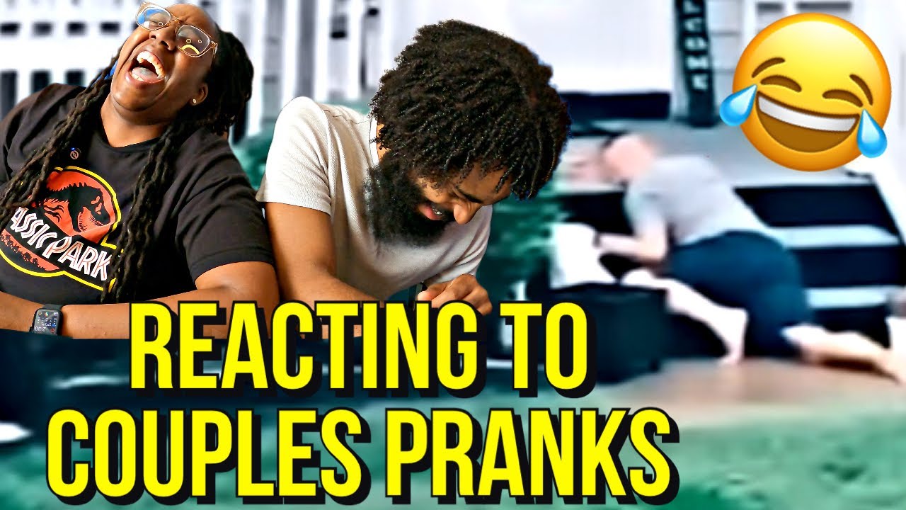 REACTING TO COUPLES PRANKS - YouTube