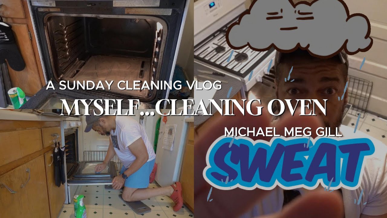 MySelf...Cleaning Oven | A Sunday Cleaning Vlog - YouTube