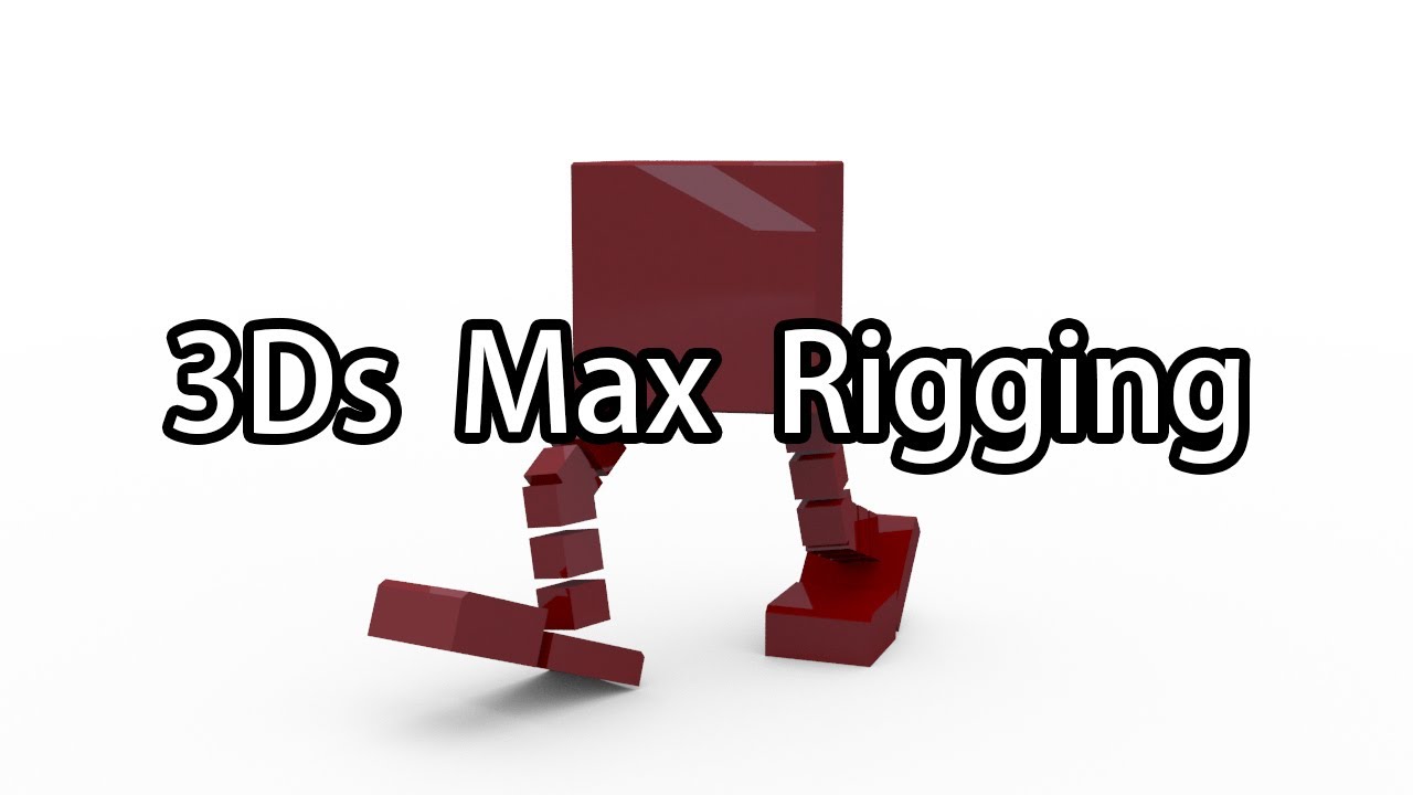 3Ds Max Rigging教學 intro - YouTube
