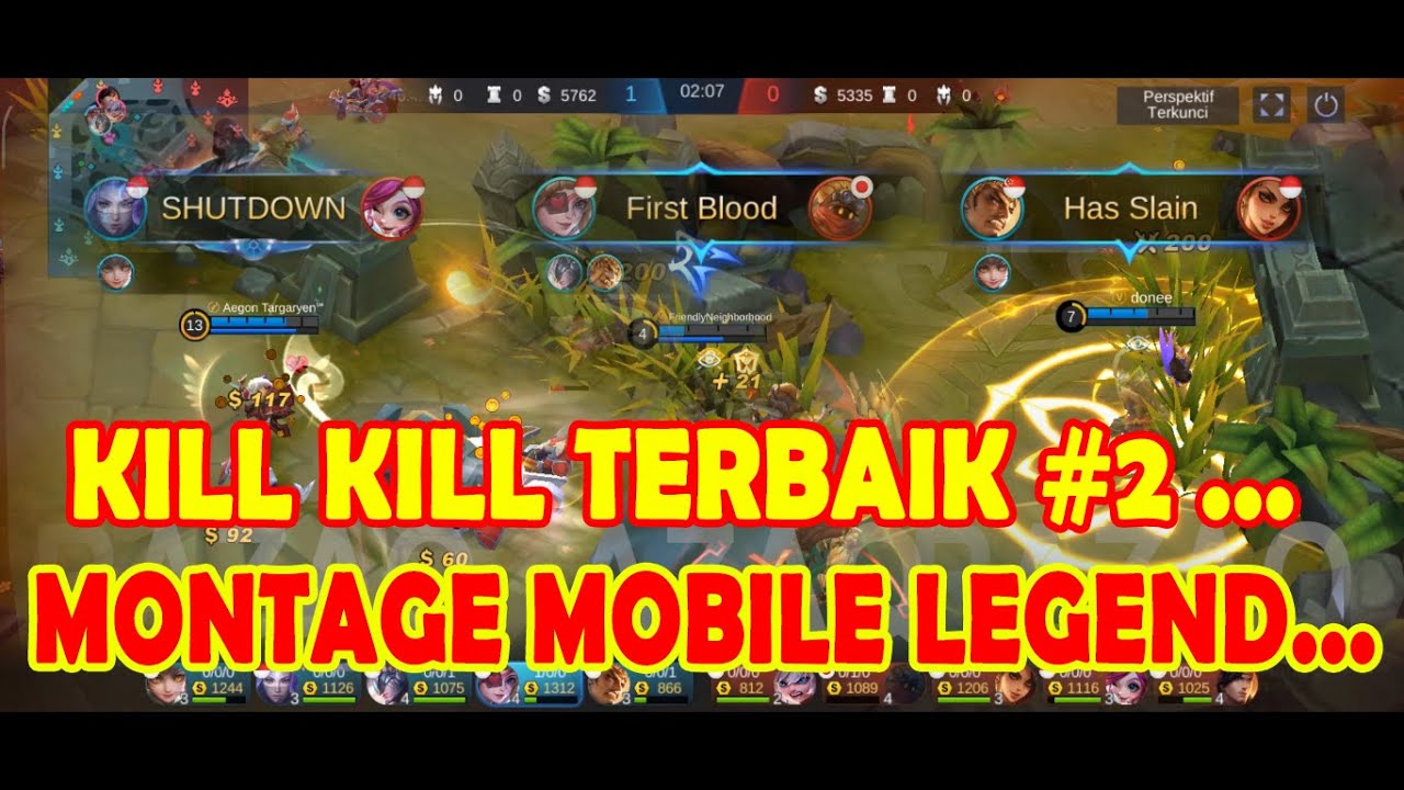 MOBILE LEGEND KILL KILL MONTAGE #2 - YouTube