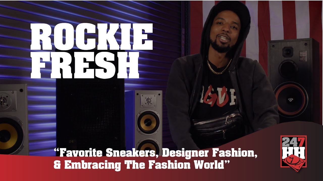 Rockie Fresh - Favorite Sneakers, Designer Fashion, & Embracing The ...