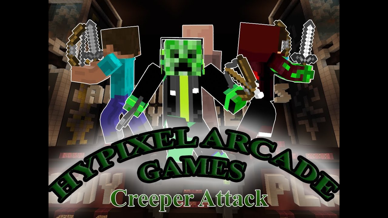 Hypixel Arcade Games | Part 3: Creeper Attack | Minecraft - YouTube