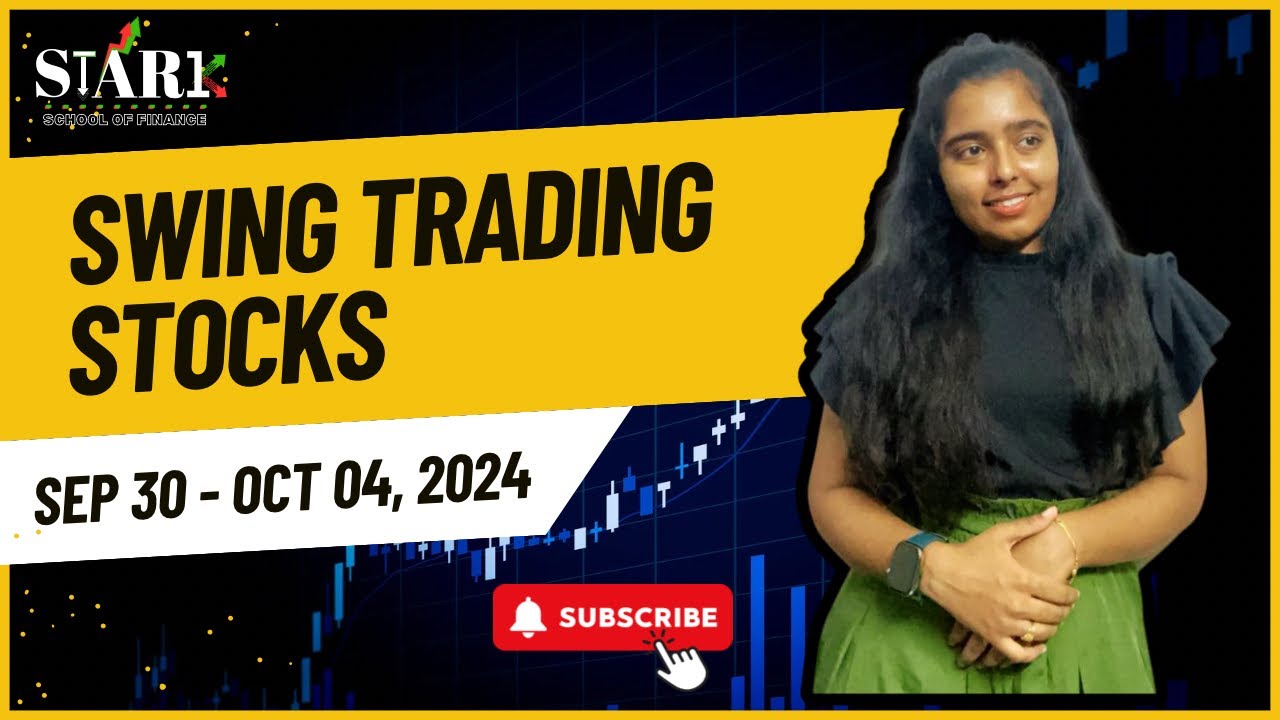 Swing Trading Stocks & Index Trade Plan for SEP 30 - OCT 04, 2024 ...