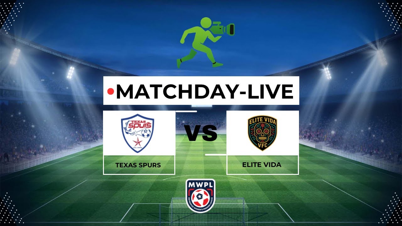 TEXAS SPURS VS ELITE VIDA - MWPL | MATCHDAY LIVE - YouTube