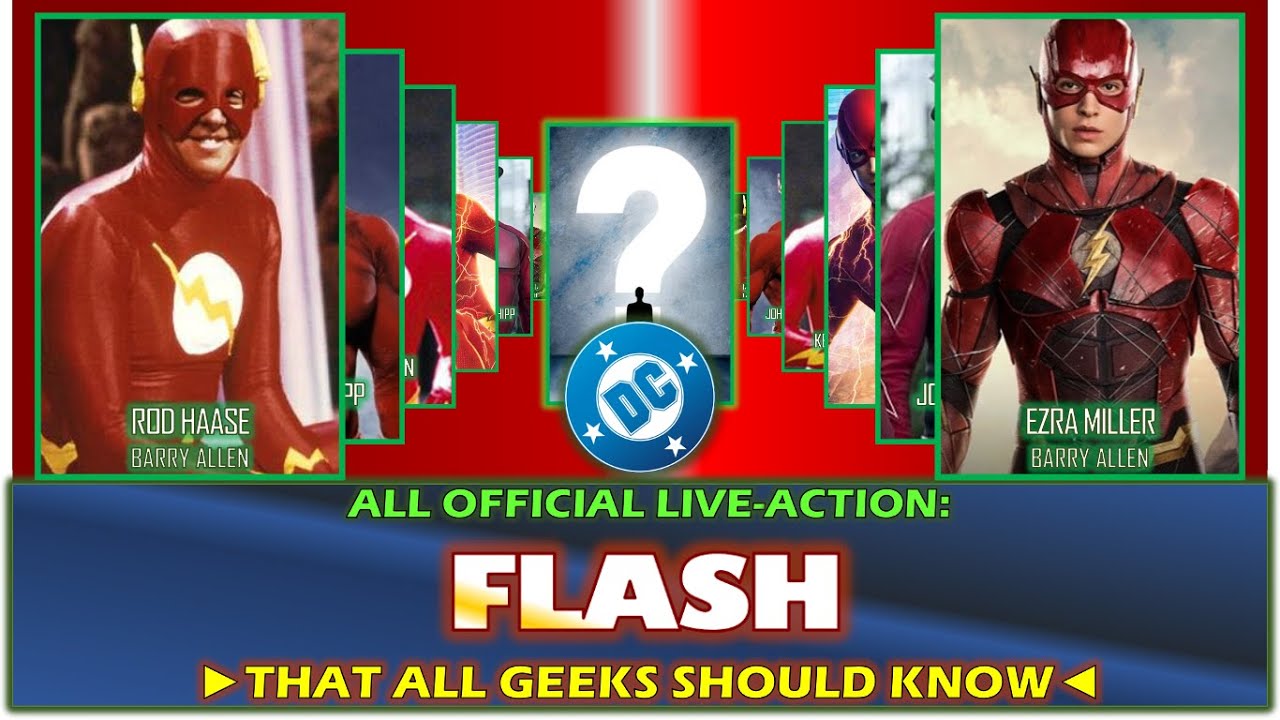 ALL Official Live-Action FLASH Actor Ranked & Revealed from ROD HAASE ...