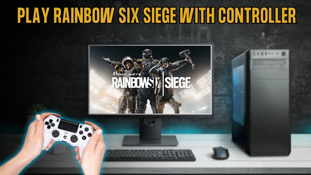 How To Play Rainbow Six Siege with Controller on PC EASY! - YouTube
