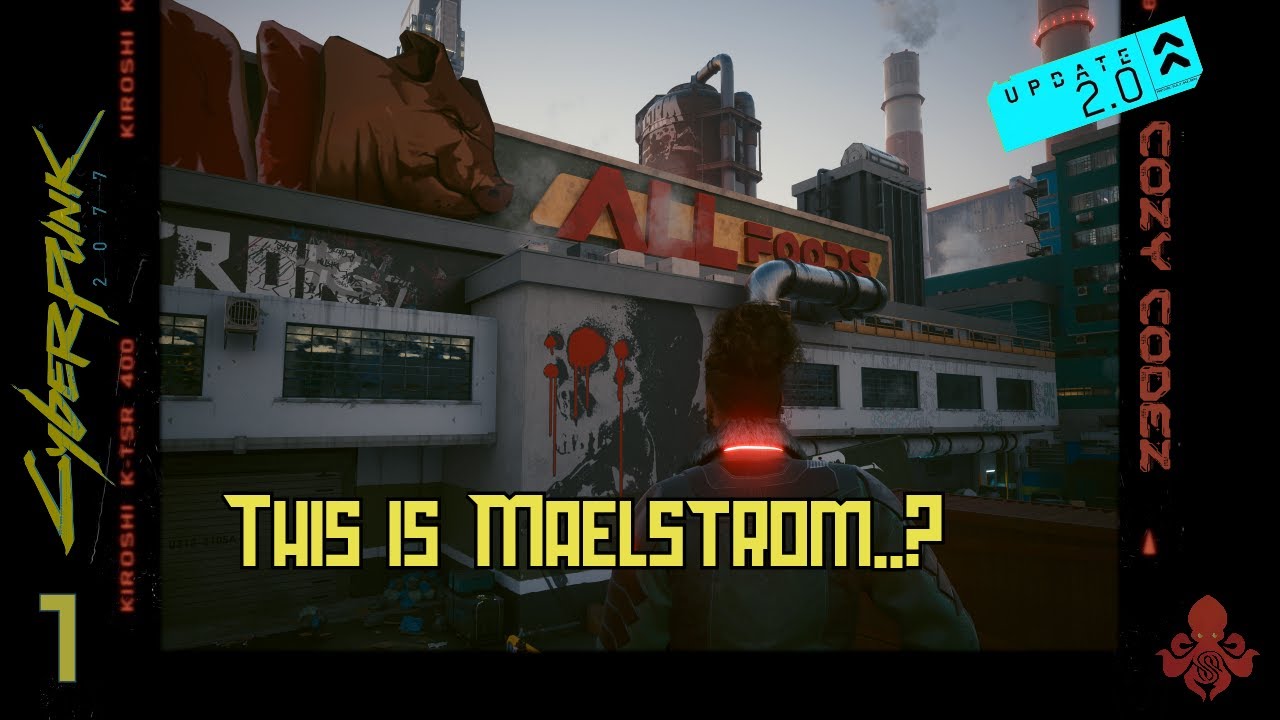 So This is Maelstrom? | Cyberpunk 2077, Update 2.0 |Ep.7| (No ...