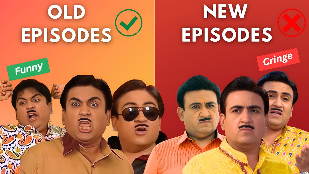 "TMKOC Old Episodes vs New Episodes" | Funny to cringe - YouTube