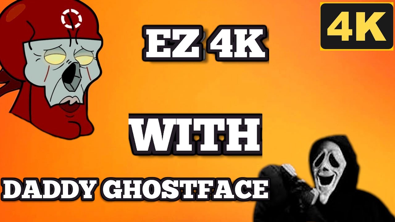 EZ 4K WITH DADDY GHOSTFACE-DEAD BY DAYLIGHT - YouTube