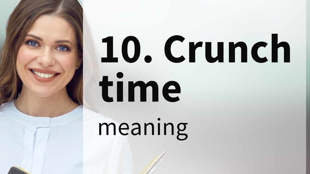 Crunch Time: Mastering the Art of Last-Minute Success - YouTube