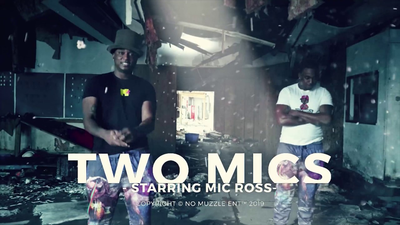 Mic Ross ~ Two Mics (Official Music Video) - YouTube