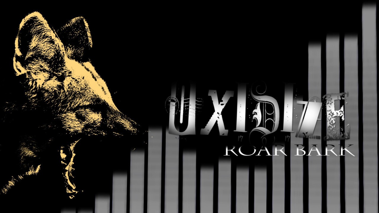OXIDIZE - Roar Bark - YouTube