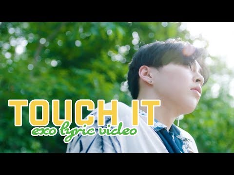 EXO - Touch It (너의 손짓) [LYRIC VIDEO] [HAN|ROM|ENG]